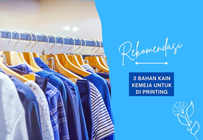 Rekomendasi 3 Bahan Kain Kemeja Untuk Di Printing | TX PRINT Rekomendasi 3 Bahan Kain Kemeja Untuk Di Printing | TX PRINT